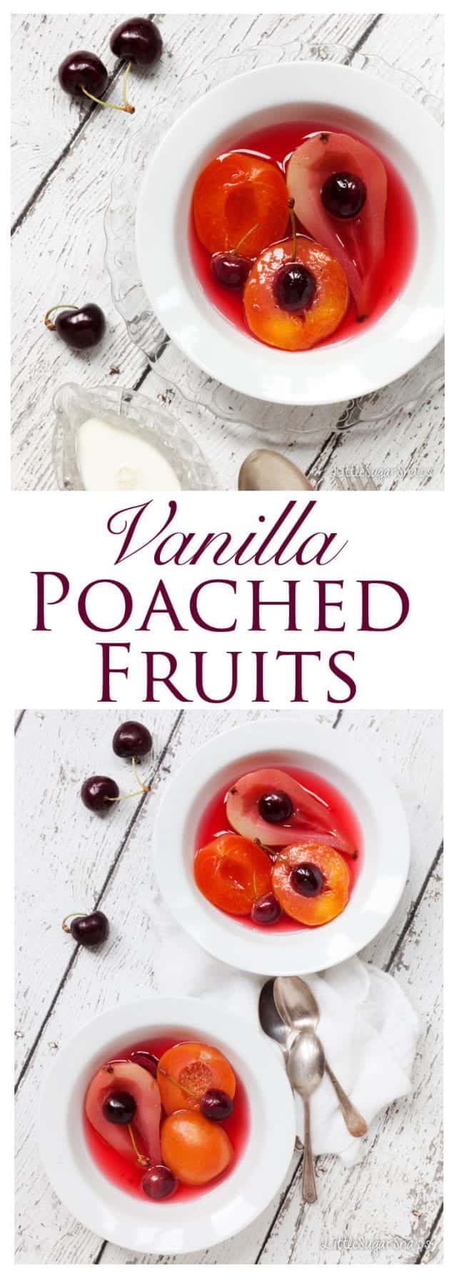 Vanilla Poached Fruit & a Bonus Drink - Little Sugar Snaps