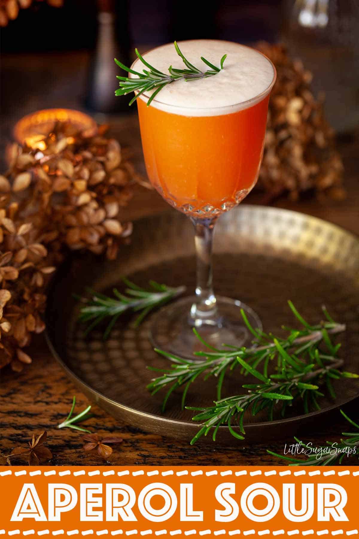 Aperol Sour with Maple Syrup & Rosemary - Little Sugar Snaps