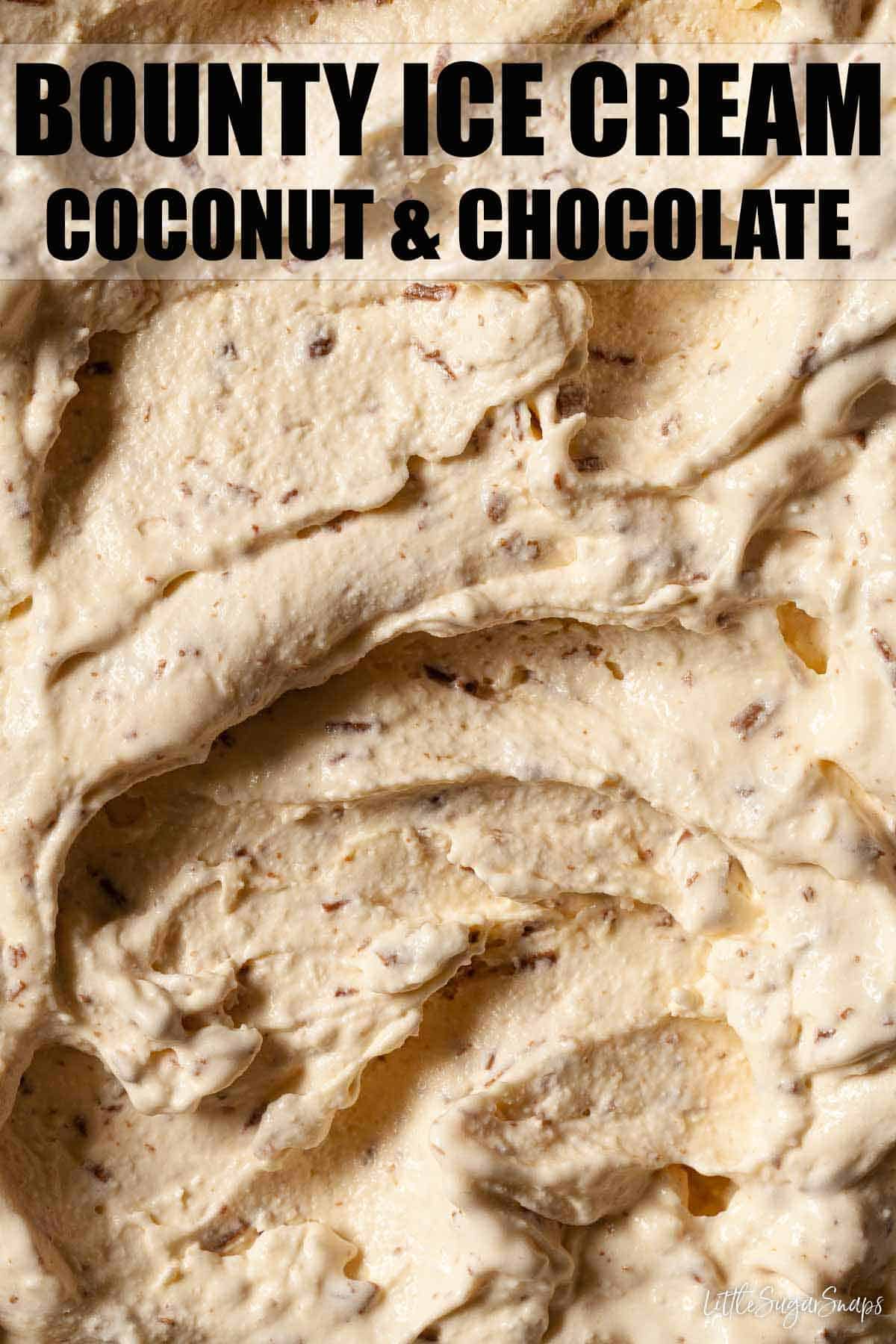 Bounty Ice Cream (Coconut and Chocolate) - Little Sugar Snaps